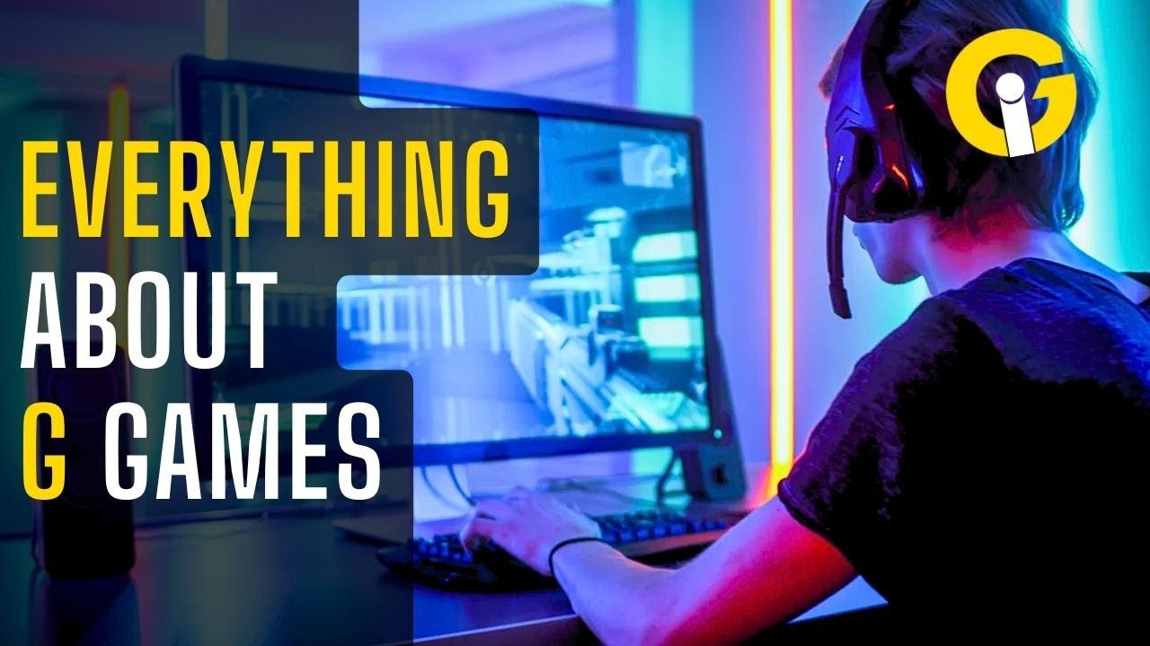 G games: What are they and why you should play them | Gad Insider - YouTube