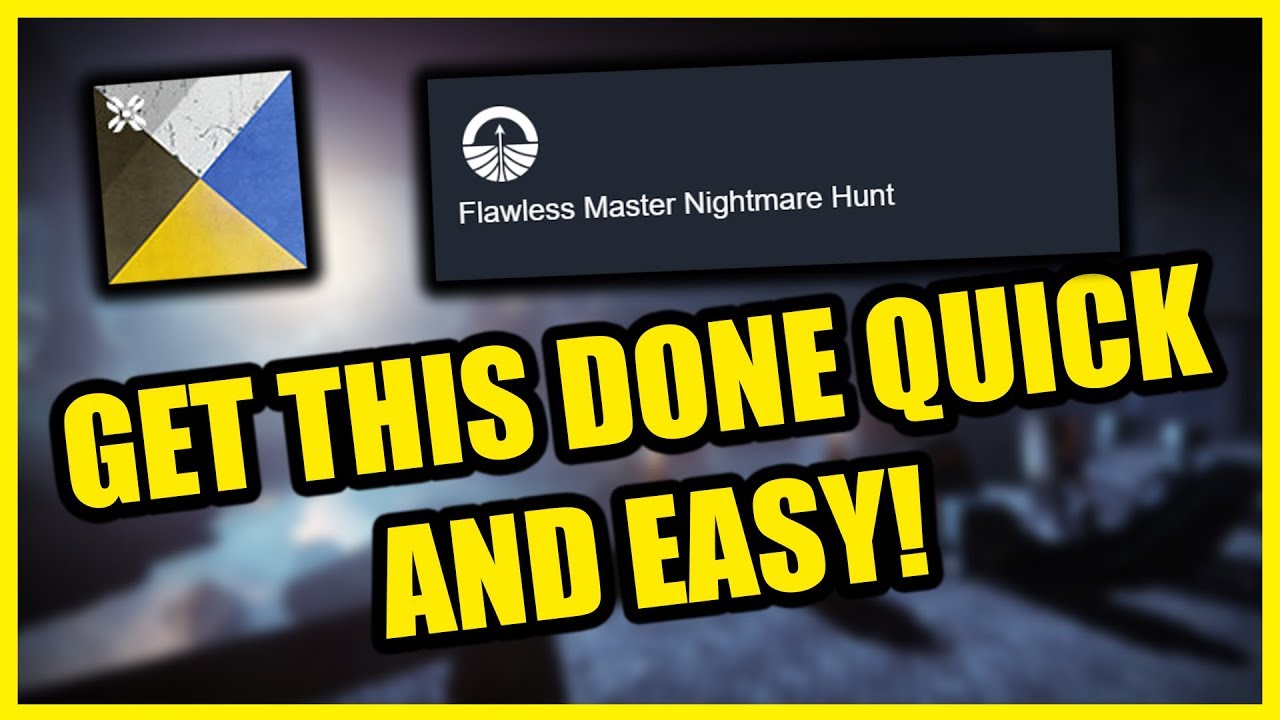 How to do Flawless Nightmare Hunt Triumph SUPER EASY & FAST - Destiny 2 ...