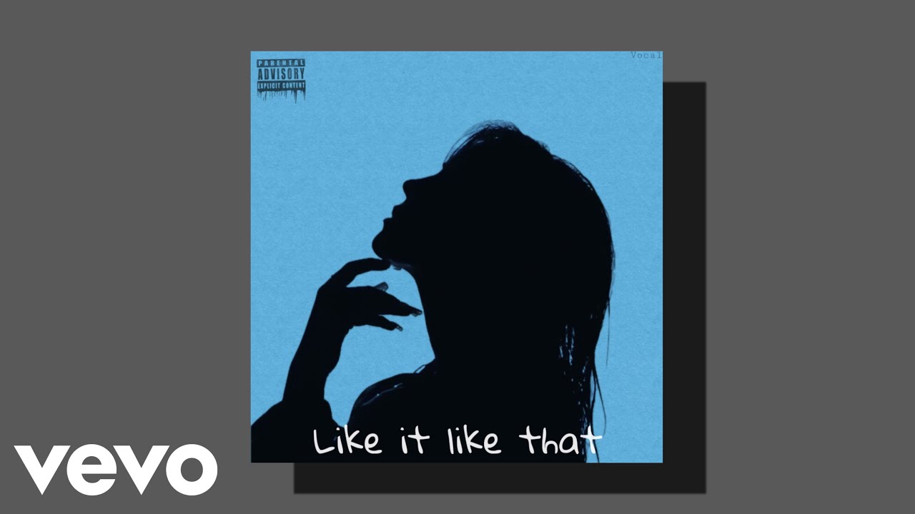 Billie Eilish - Like It Like That (Official Vocal Version) - YouTube