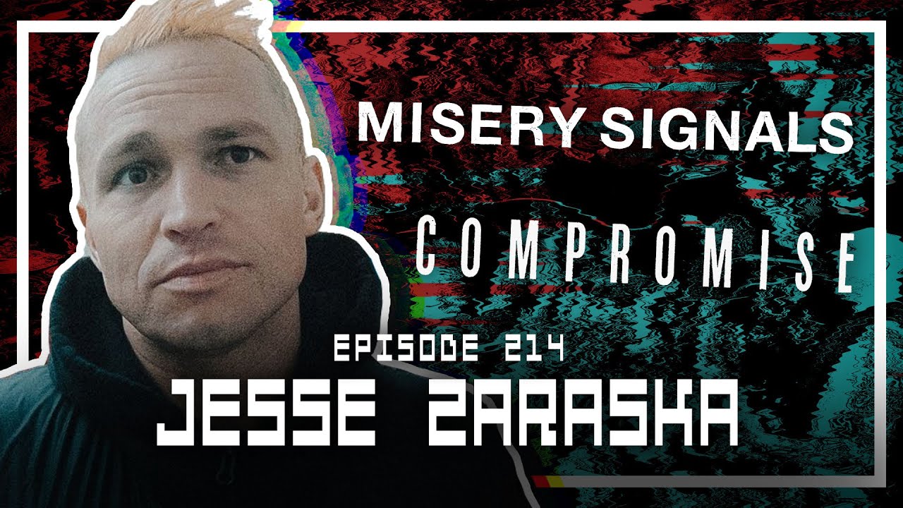 Jesse Zaraska [MISERY SIGNALS, COMPROMISE] - Scoped Exposure Podcast ...
