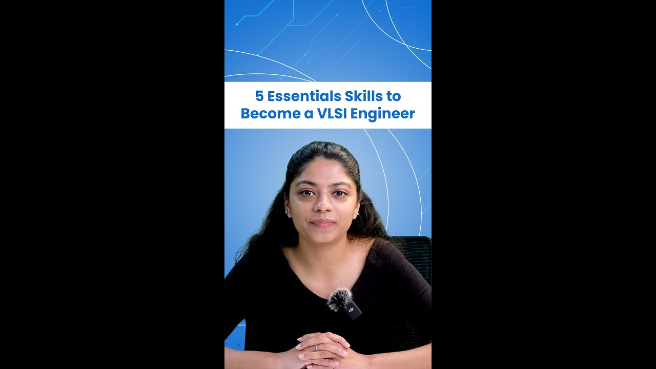 Skills Required To Work As A VLSI Engineer - YouTube