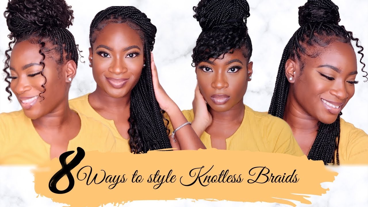 8 EASY WAYS TO STYLE KNOTLESS BRAIDS (Protective Styles) - YouTube