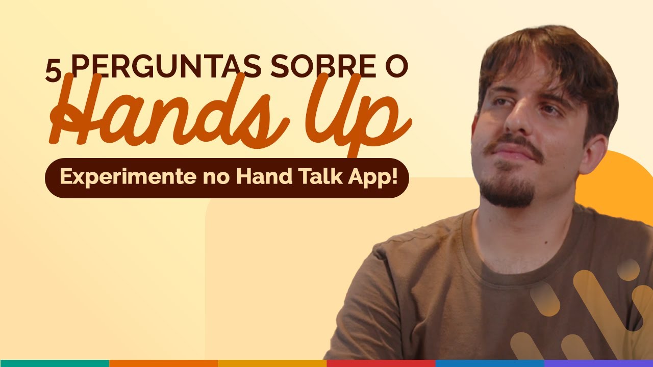 Conheça o Hands Up, novo lançamento da Hand Talk! - YouTube