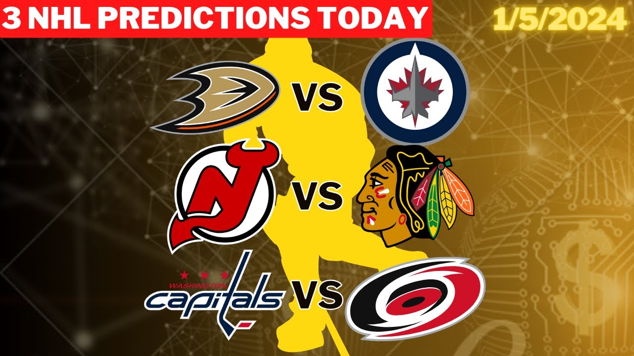 3 NHL Picks Today 1/5/24 NHL Picks and Predictions * NHL bets today ...