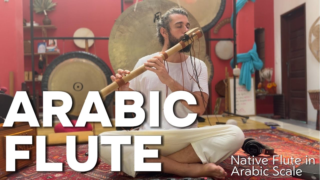 Arabic-Scale Flute Music for Relaxation & Healing - YouTube