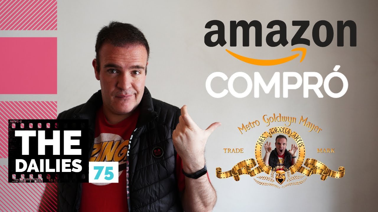 ¿Qué gana Amazon al comprar MGM? - The Dailies 75 - YouTube
