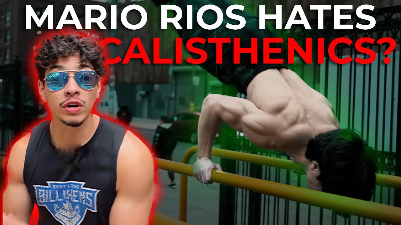 Mario Rios Hates Calisthenics? - Training For Aesthetics And Athletic ...