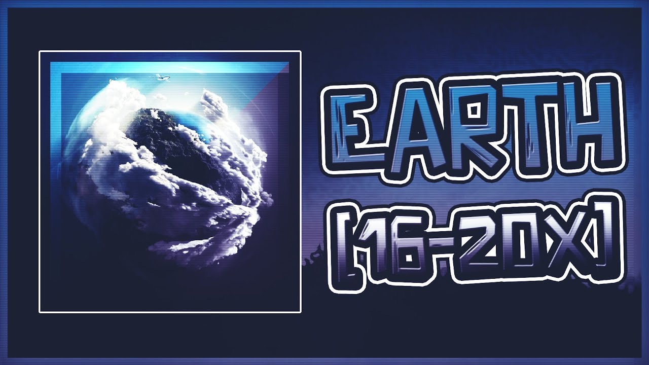 EARTH [16/20X] - YouTube