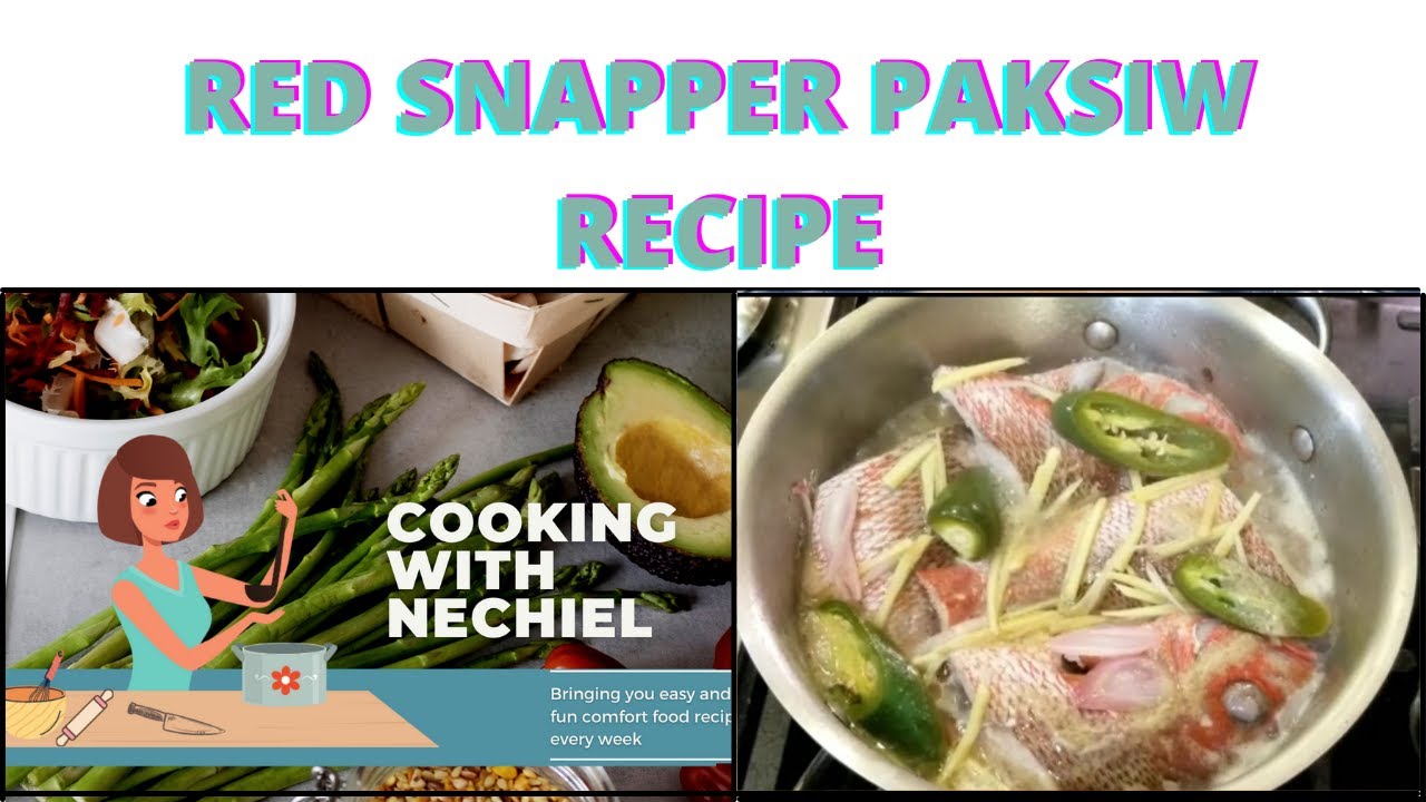 Easy Paksiw Recipe | Red Snapper Paksiw Special | How to cook Paksiw ...