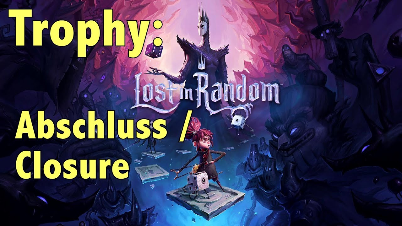 Lost in Random | Abschluss / Closure | Trophy / Achievement / Erfolg ...