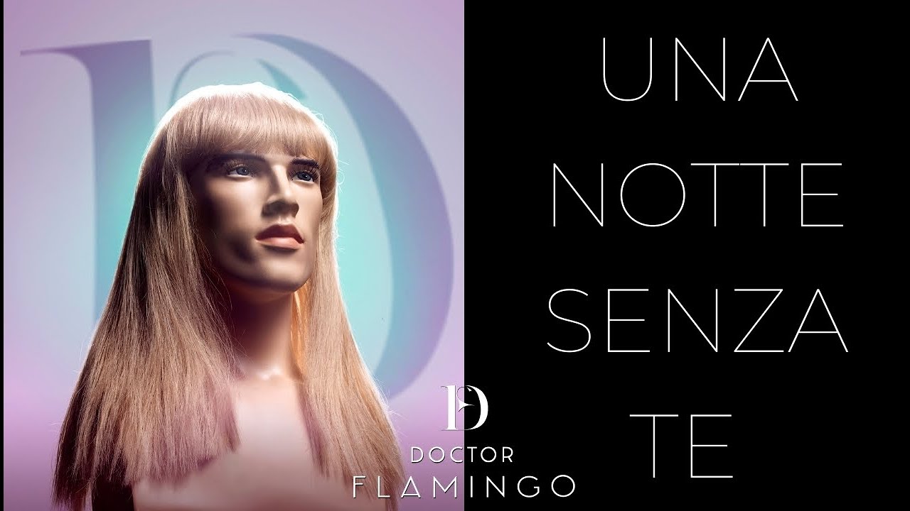 DOCTOR FLAMINGO feat. CHARO TRIS - UNA NOTTE SENZA TE (COCKTAIL D'AMORE ...