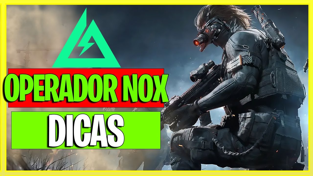 COMO JOGAR DE NOX NOVO OPERADOR - DELTA FORCE - YouTube