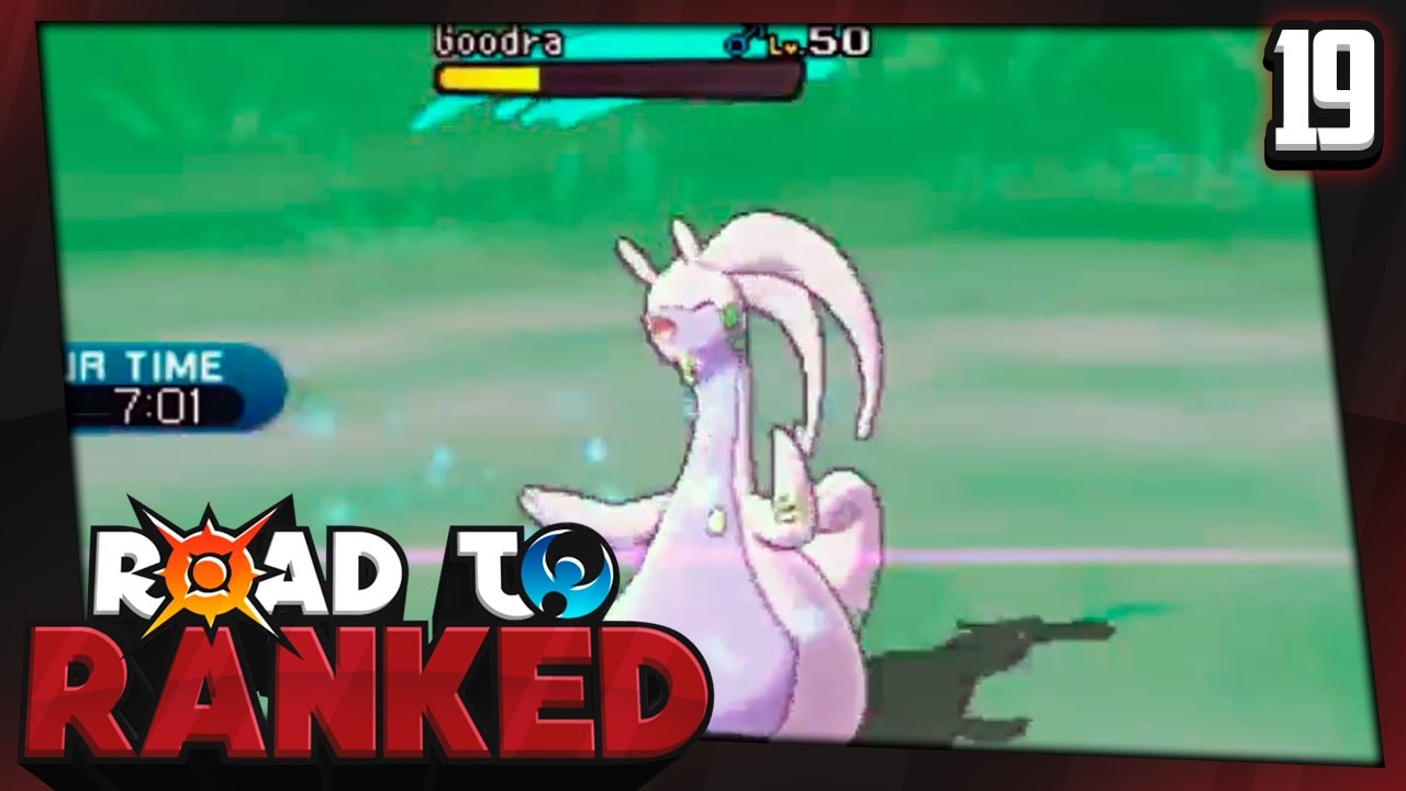 Road to Ranked VGC 2017 Episode 19 - Goodra Action - YouTube