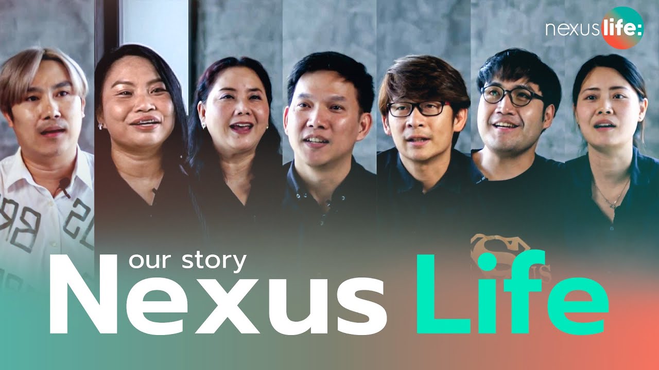 Nexus Life Story - โบสถ์ออนไลน์เพื่อคนออนไลน์ | เรื่องราวแห่งชีวิต และ นิมิตเพื่อคนทั่วโลก - YouTube