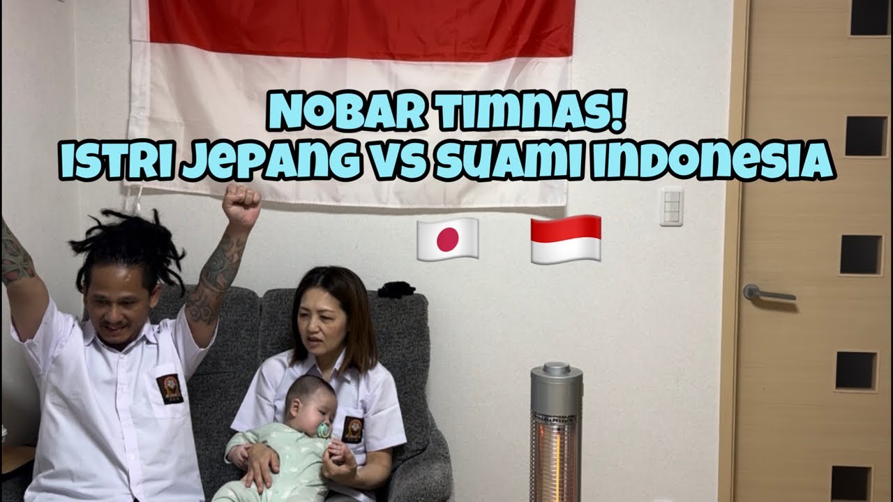 Nobar Timnas istri jepang vs suami indonesia - YouTube
