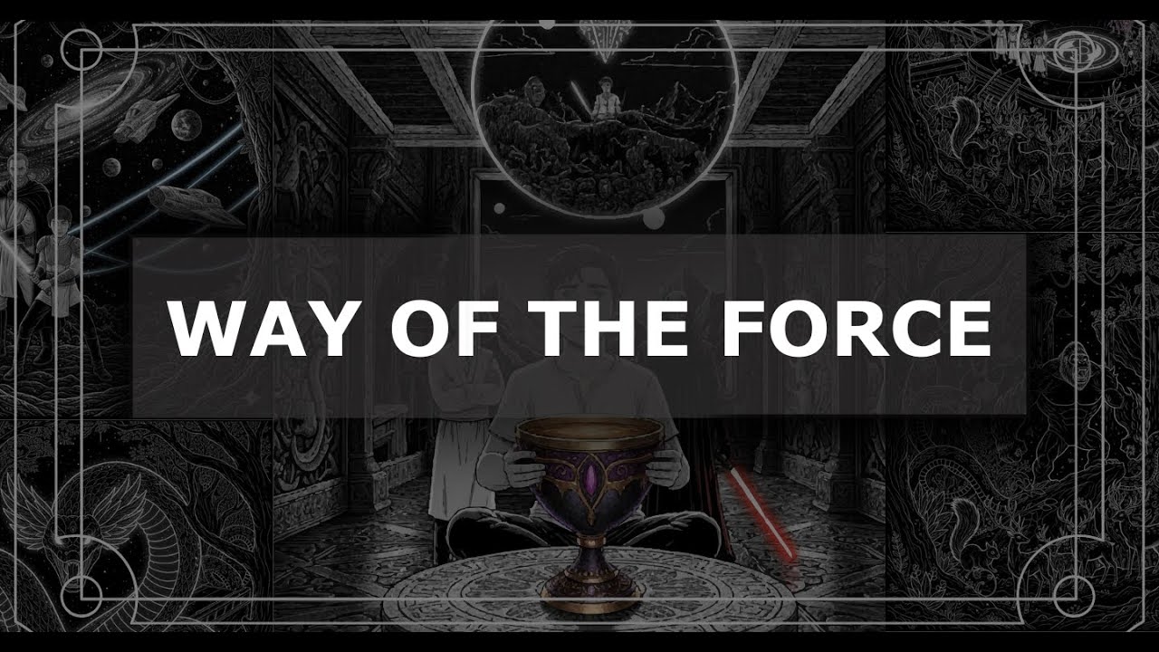Way of the Force - YouTube