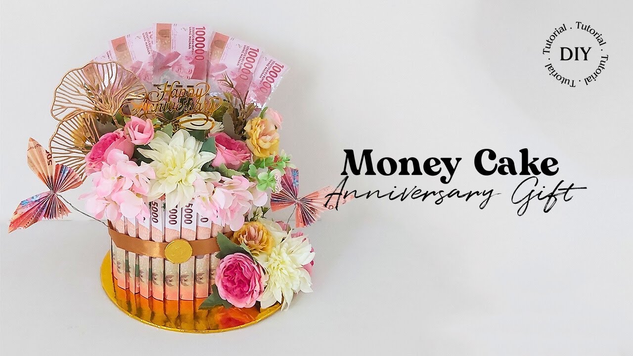 Money Cake Ideas for Parent Anniversary | Money Cake Tutorial - YouTube