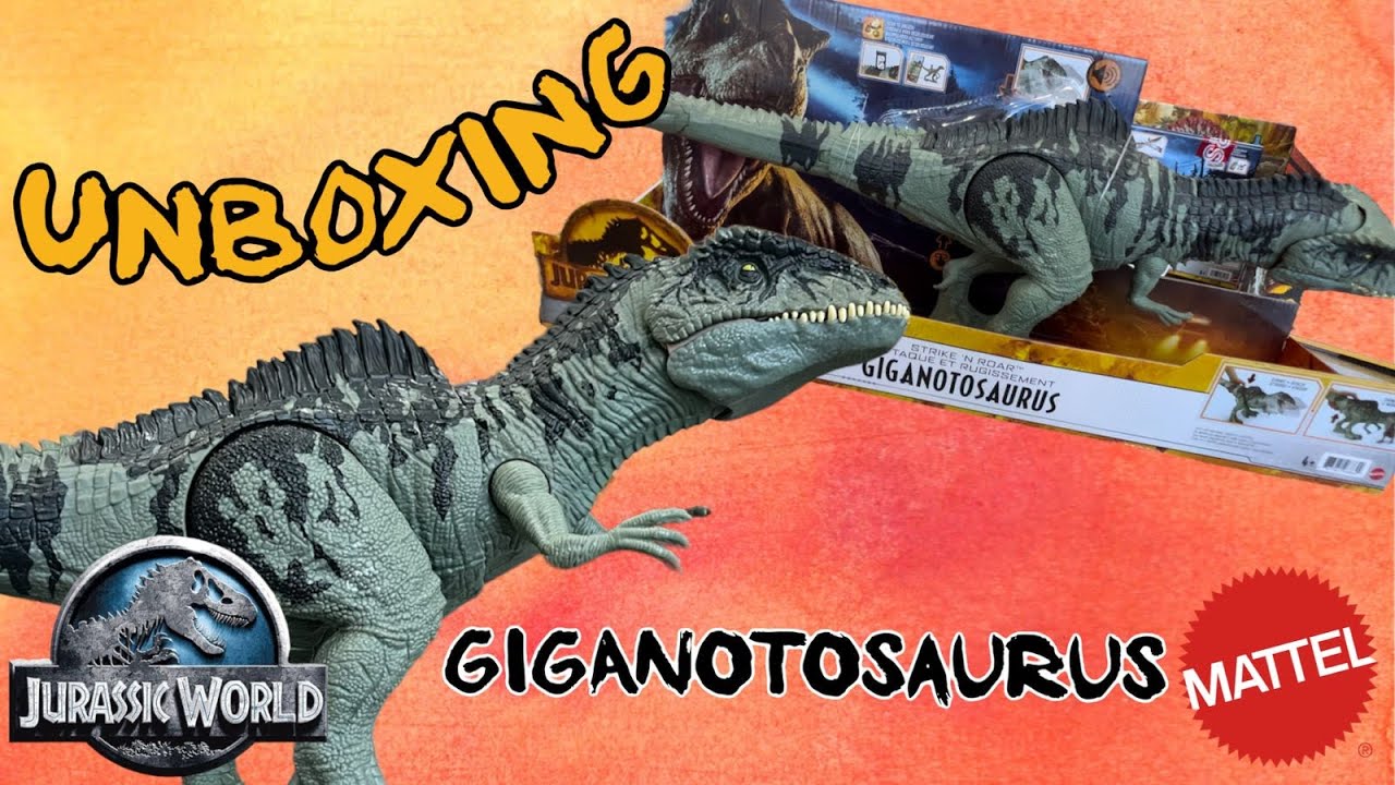 NUEVO Unboxing Giganotosaurus Jurassic World | Colección Mattel ...