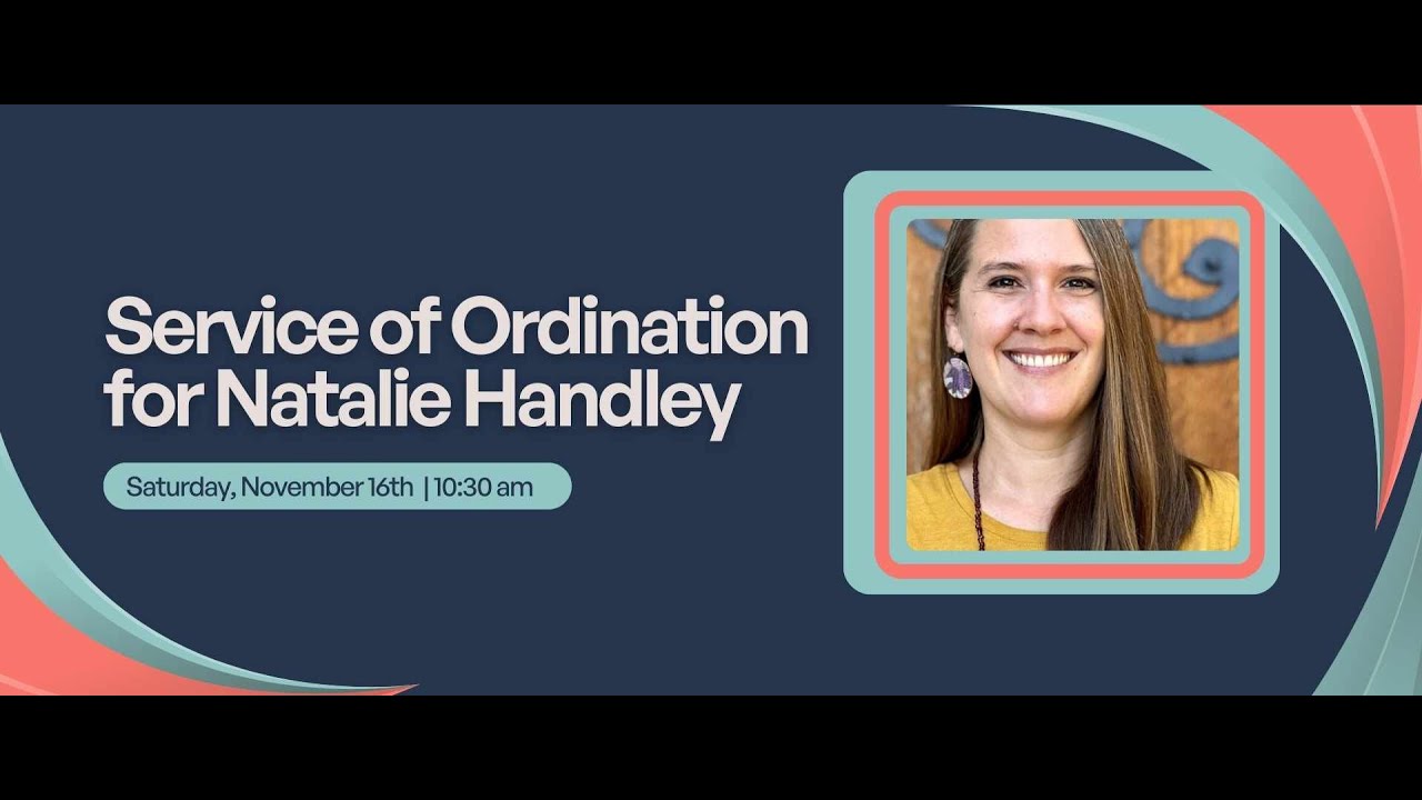Ordination of Natalie Handley - YouTube