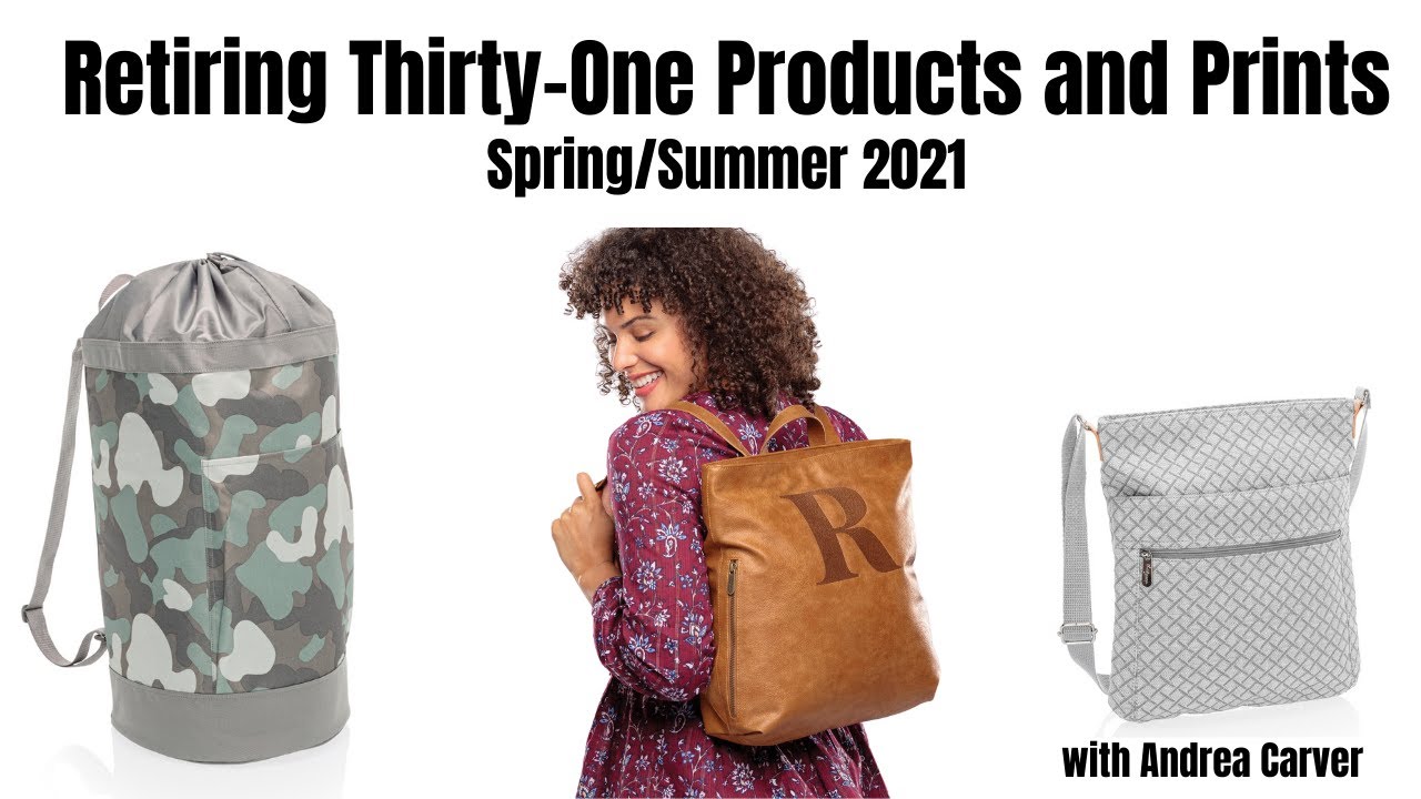 Retiring Products and Print from Thirty-One with Andrea Carver (Spring ...