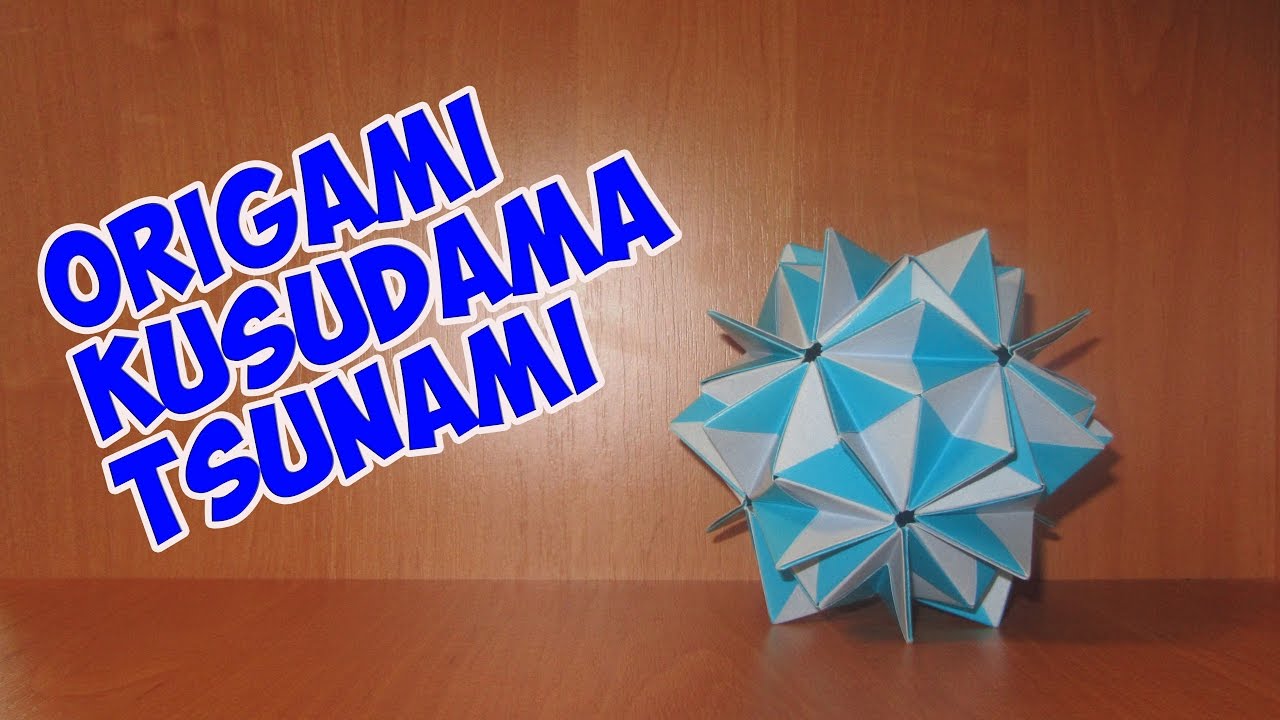 DIY: Origami Kusudama Tsunami\折り紙くす玉津波 - YouTube