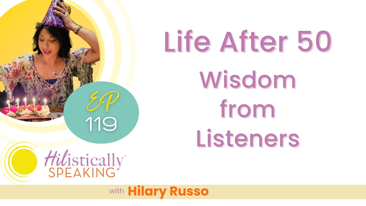 Life After 50: Wisdom from Listeners - YouTube