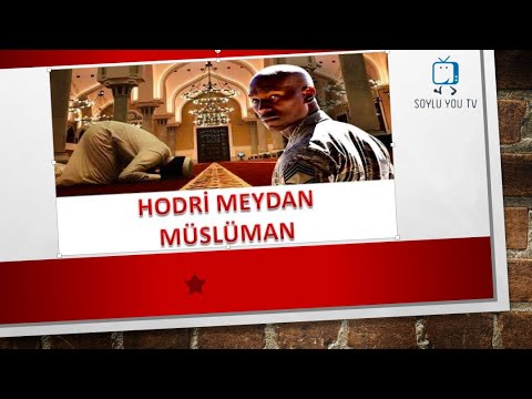 HODRİ MEYDAN MÜSLÜMAN - AHMET YERLİ