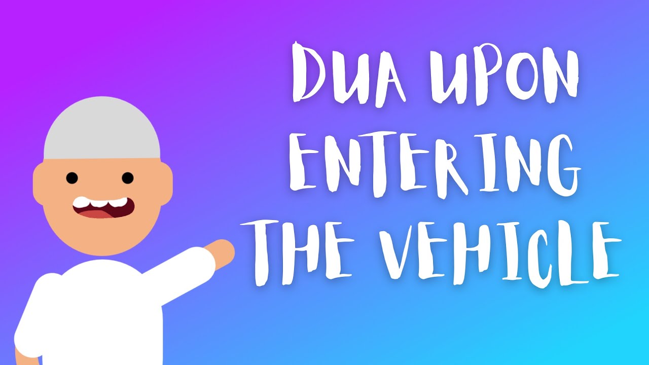 LEARN DUA UPON ENTERING VEHICLE WITH SALOOMI! - YouTube