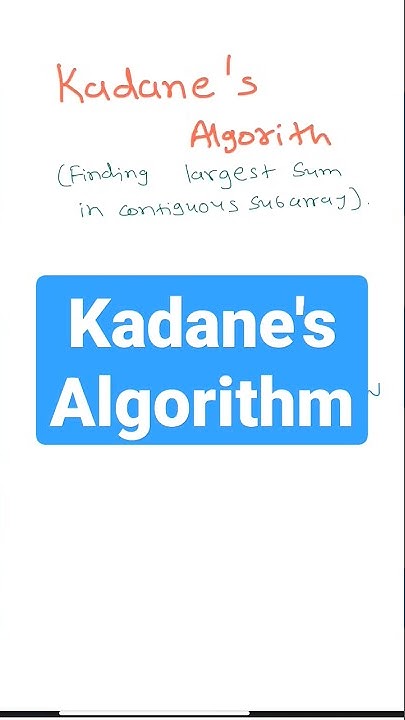 Kadane's Algorithm #interview #shorts #coding #programming #learntocode #study #learn - YouTube