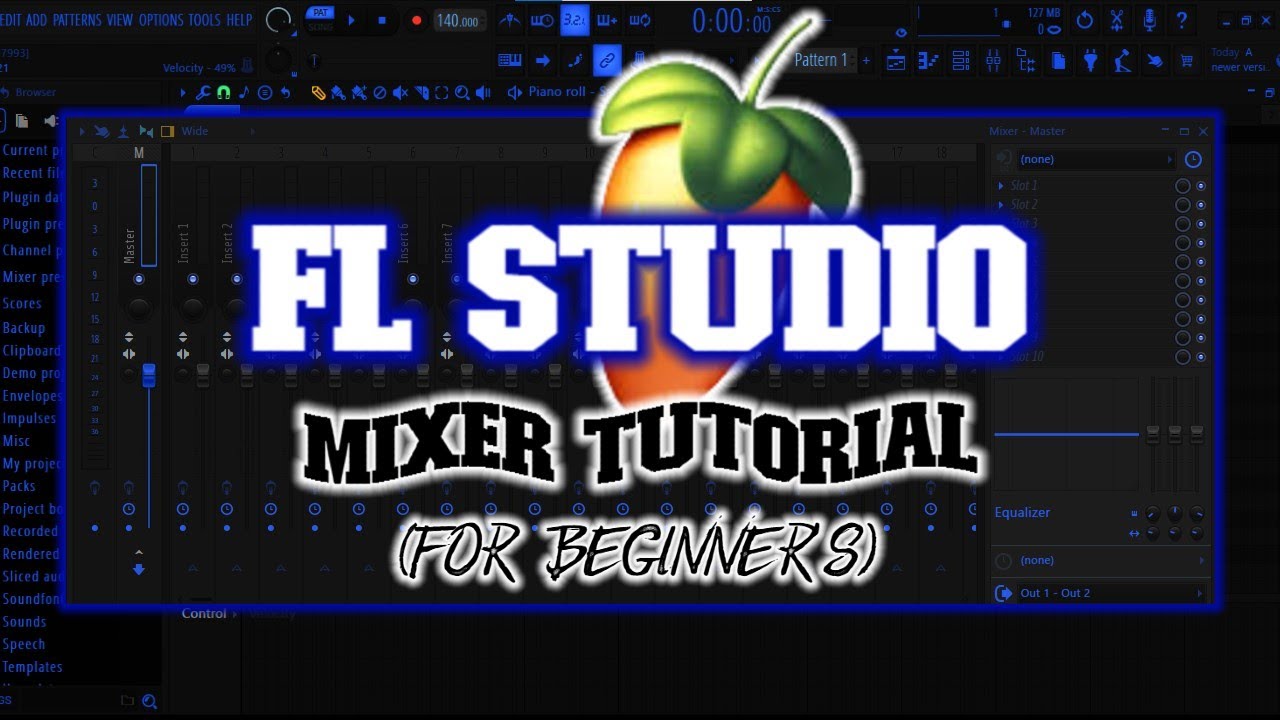 How To Use The FL Studio Mixer (2025) - YouTube