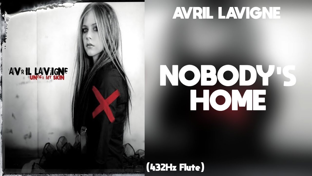 Avril Lavigne Songs Nobody S Home at Emily Marsh blog