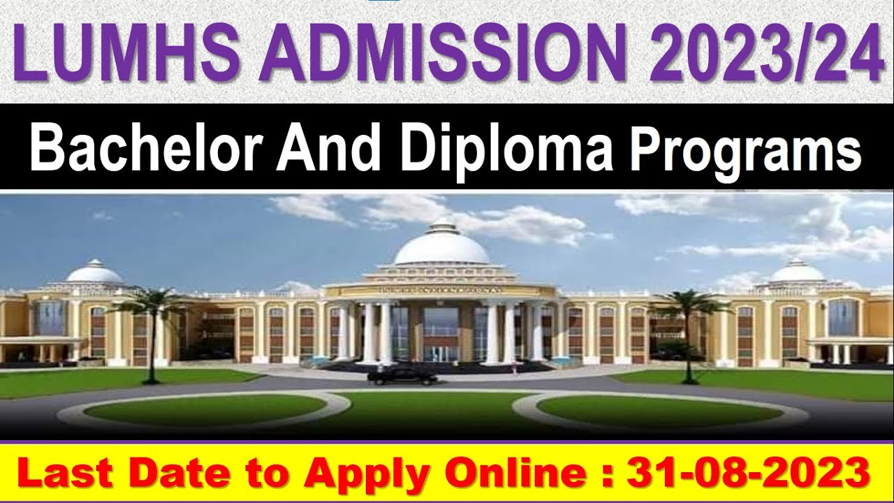 LUMHS Admission 2023/24 | International Medical And Technical College ...