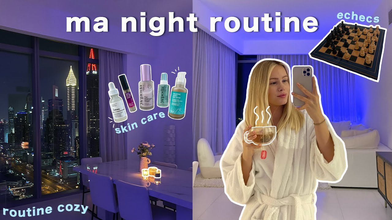 MA NIGHT ROUTINE cozy et aesthetic | sport, skin care et self care ...