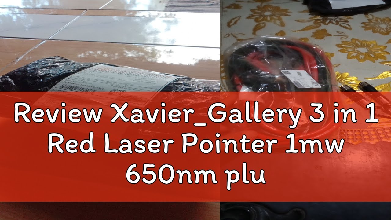 Review Xavier_Gallery 3 in 1 Red Laser Pointer 1mw 650nm plus ...