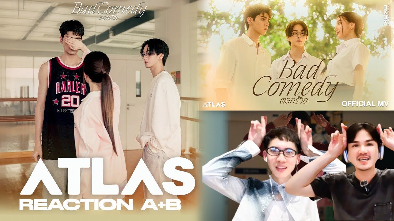 Reaction | ATLAS - ตลกร้าย (Bad Comedy) Prod. byURBOYTJ | Official MV ...