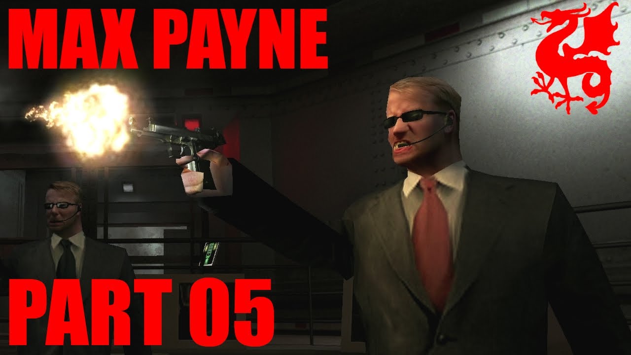 Let's Play Max Payne (Part 05) - YouTube