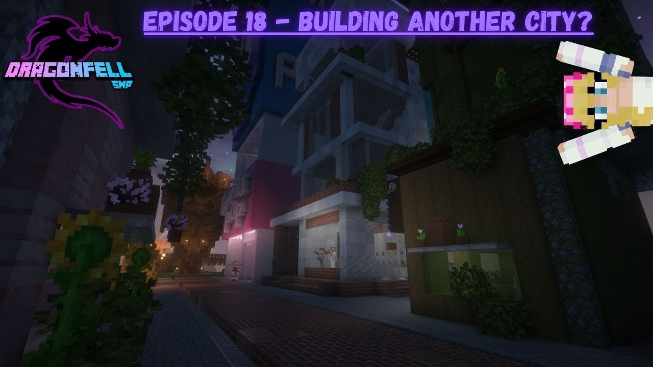 Episode 18 - Building another City? - Dragonfell Season 4 - YouTube
