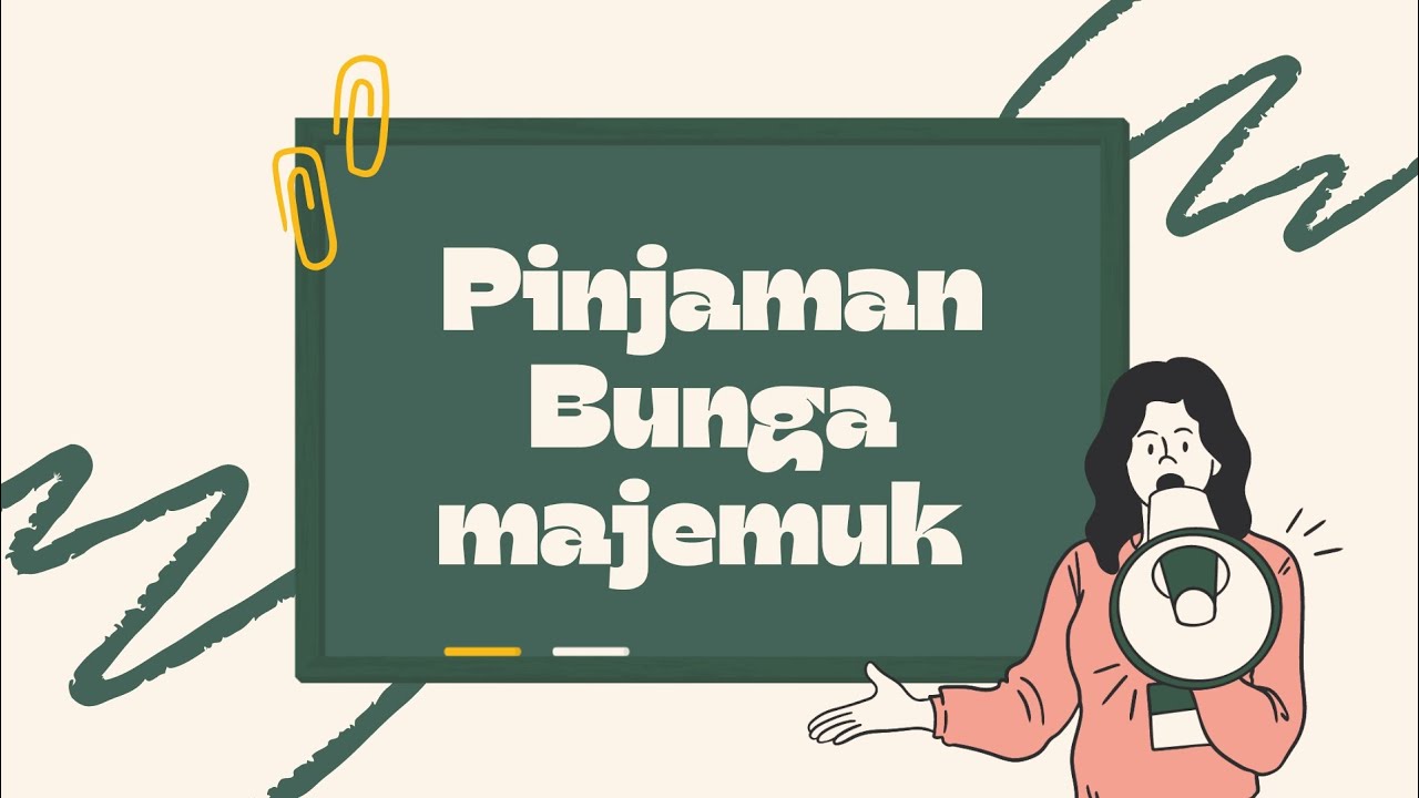 PINJAMAN BUNGA MAJEMUK (Pengertian, Rumus, Contoh Soal + Pembahasan ...
