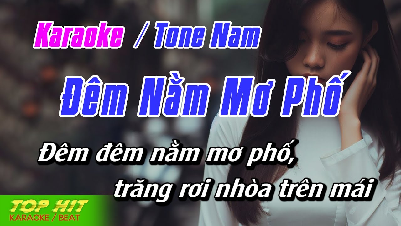 Đêm Nằm Mơ Phố Karaoke Tone Nam | Nhạc Sống Phối Mới Chuẩn TOP HIT ...