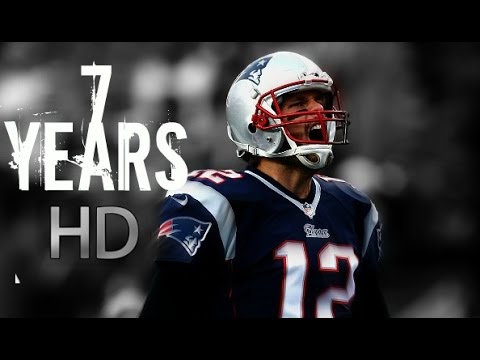 Tom Brady || 7 Years || Highlights ᴴᴰ - YouTube
