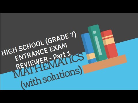 HIGH SCHOOL ENTRANCE EXAM REVIEWER: Mathematics Part 1 - YouTube