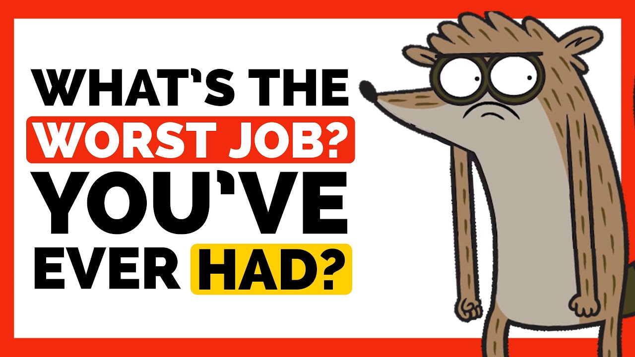 What's the WORST JOB You've ever had? - Reddit Podcast - YouTube