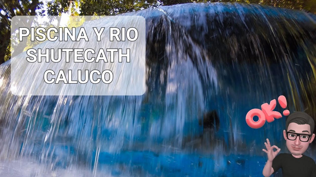 PISCINAS Y RIO SHUTECATH EN CALUCO, SONSONATE. CUNA DE LA SOPA DE ...