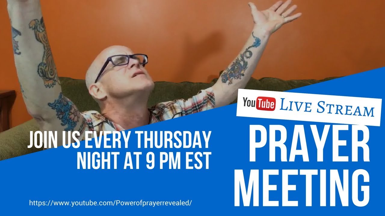 Live Stream Prayer Meeting April 26, 2018 - YouTube
