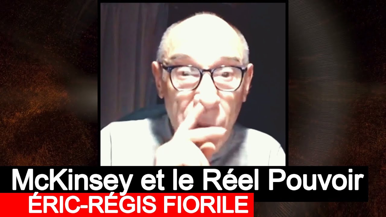 McKinsey et Le réel pouvoir - Éric-Régis Fiorile - YouTube