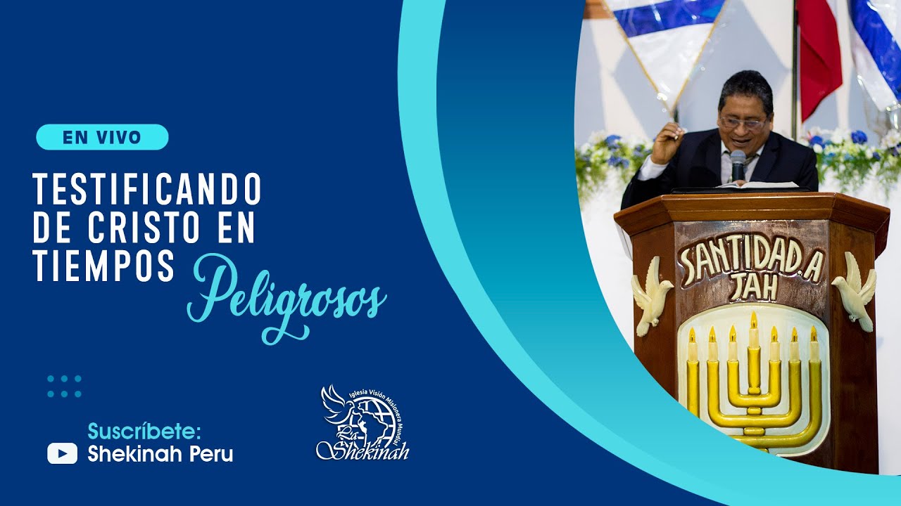 Testificando de Cristo en tiempos peligrosos - Ministro Cesar Zegarra ...