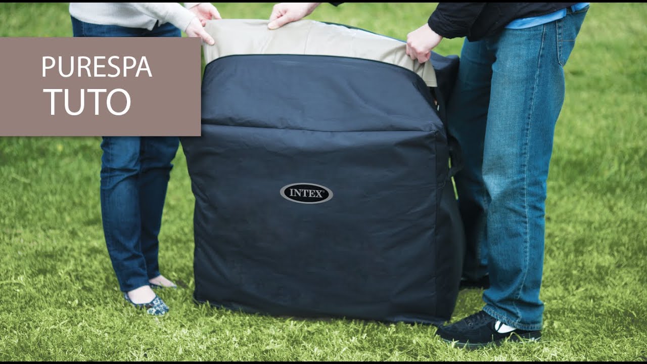 Comment ranger son spa INTEX ? : le Tuto complet pour tout savoir ...