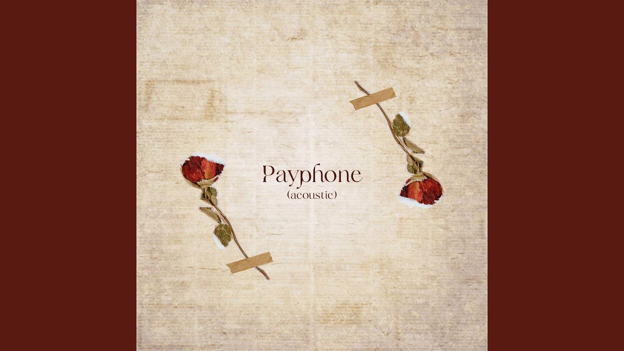 Payphone (Acoustic Version) - YouTube