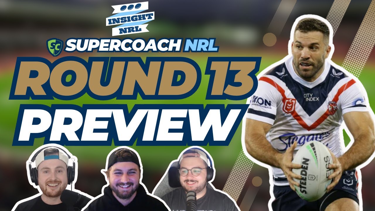 NRL Supercoach 2024 | Round 13 Trade Targets | LIVE Weekly Preview ...
