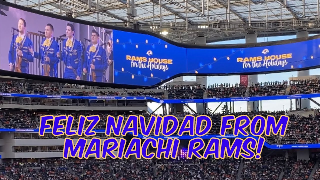 Feliz Navidad from the Mariachi Rams! Christmas at SoFi Stadium 2022 # ...